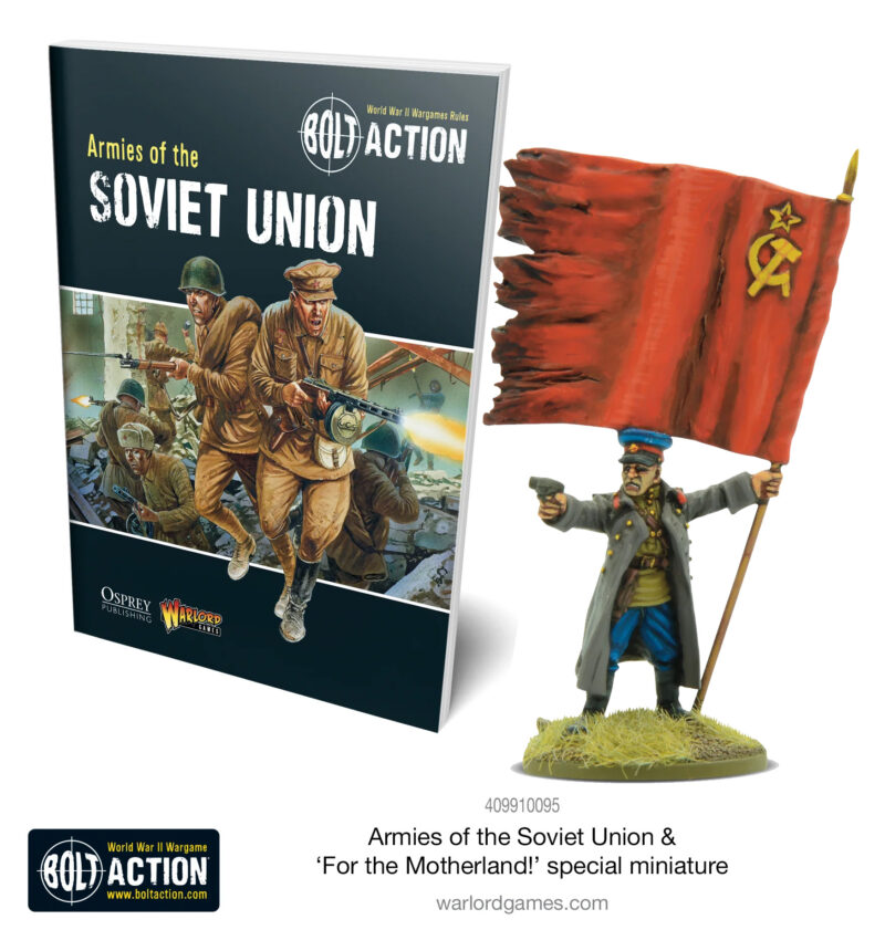 The Hammer of the Proletariat: Soviet Infantry in Bolt Action - Warlord ...