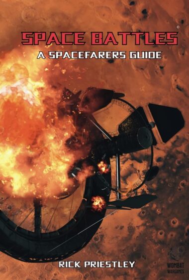 Space Battles: A Spacefarers Guide - The Exciting New Game from Rick ...